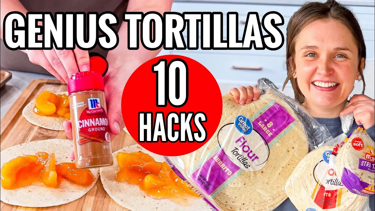 10 Tortilla Hacks You Need to Try | Julia Pacheco - Julia Pacheco